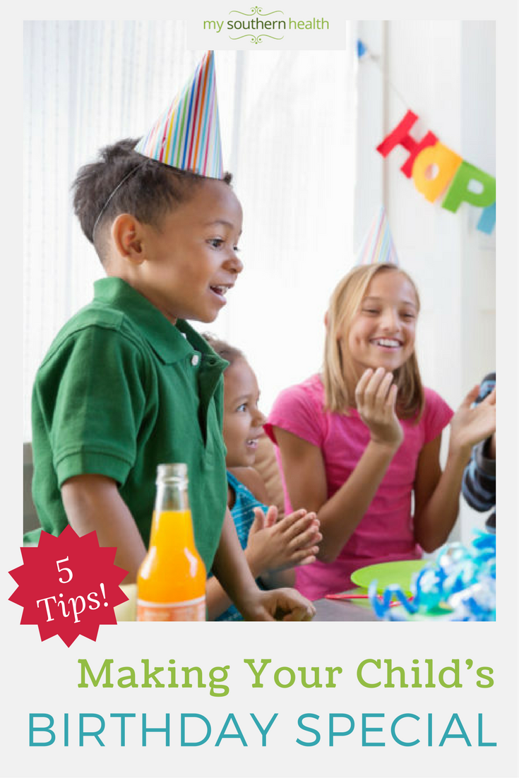 5 Ways To Make Your Kid's Birthday Special | My Vanderbilt Health