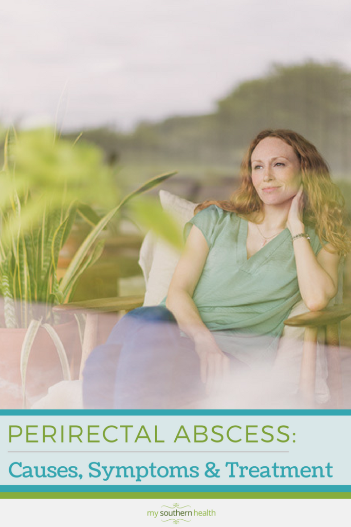 Perirectal Abscess: Causes, Symptoms and Treatment (Q&A)